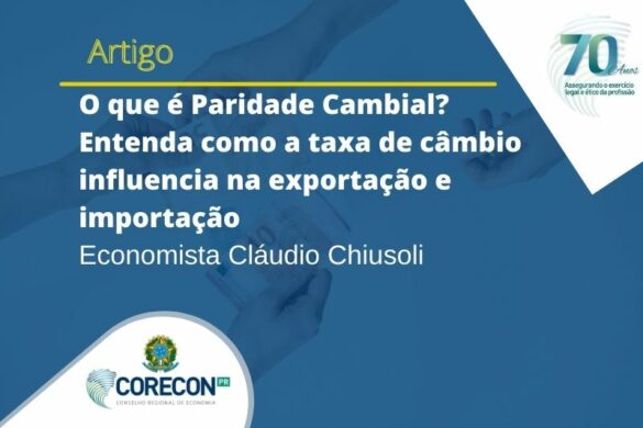Artigo “O que é Paridade Cambial? Entenda como a taxa de câmbio ...