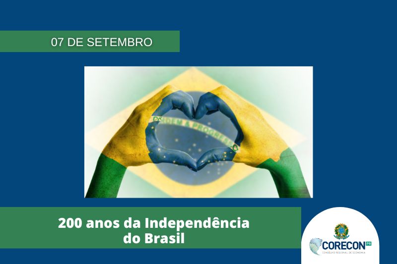200 Anos Da Independência Do Brasil Corecon Pr